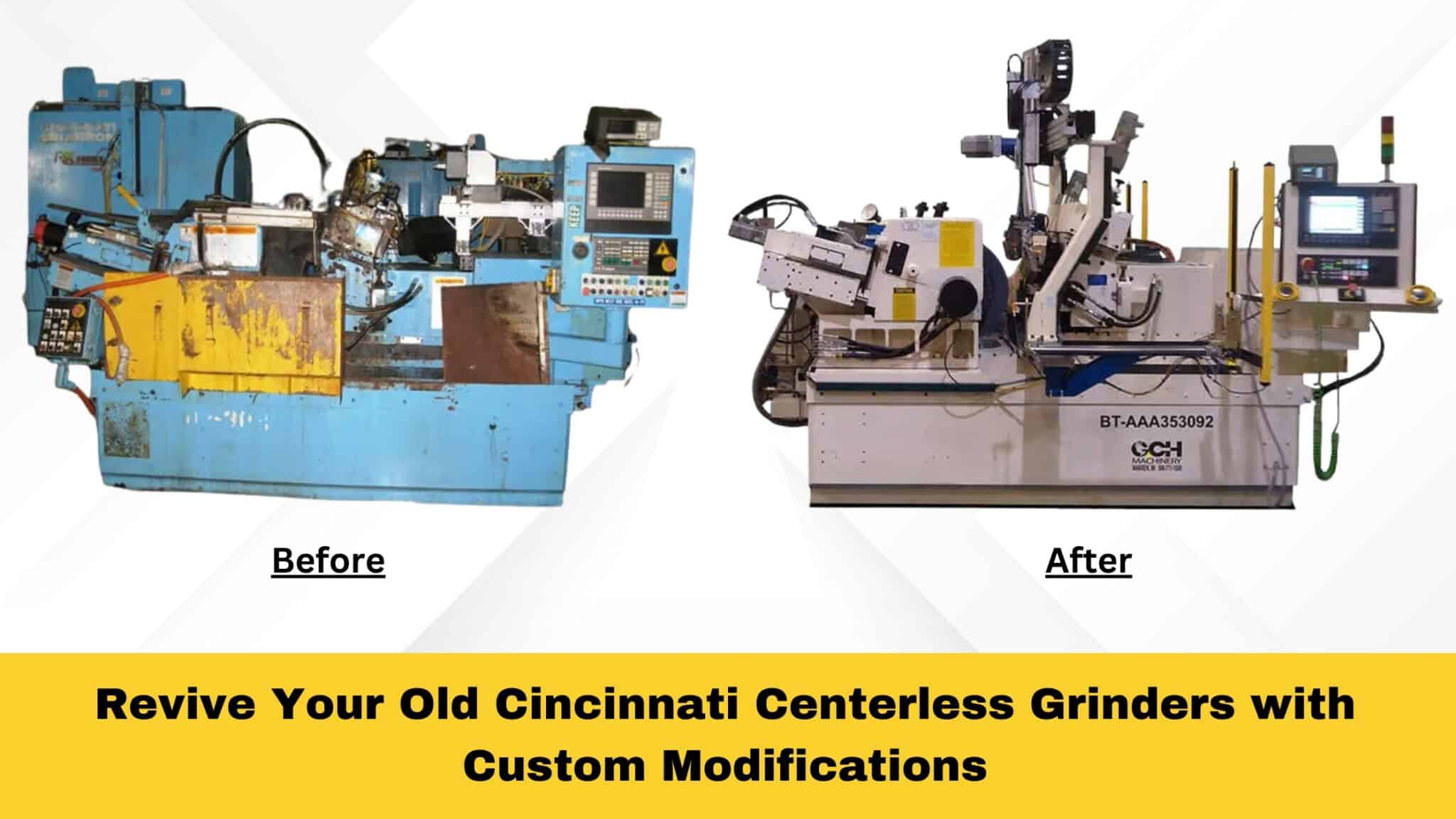 Enhance Cincinnati Centerless Grinders with Custom Modifications